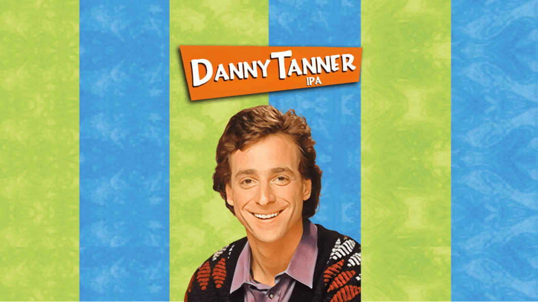 Danny Tanner "80s Dad" IPA Release • On Rotation